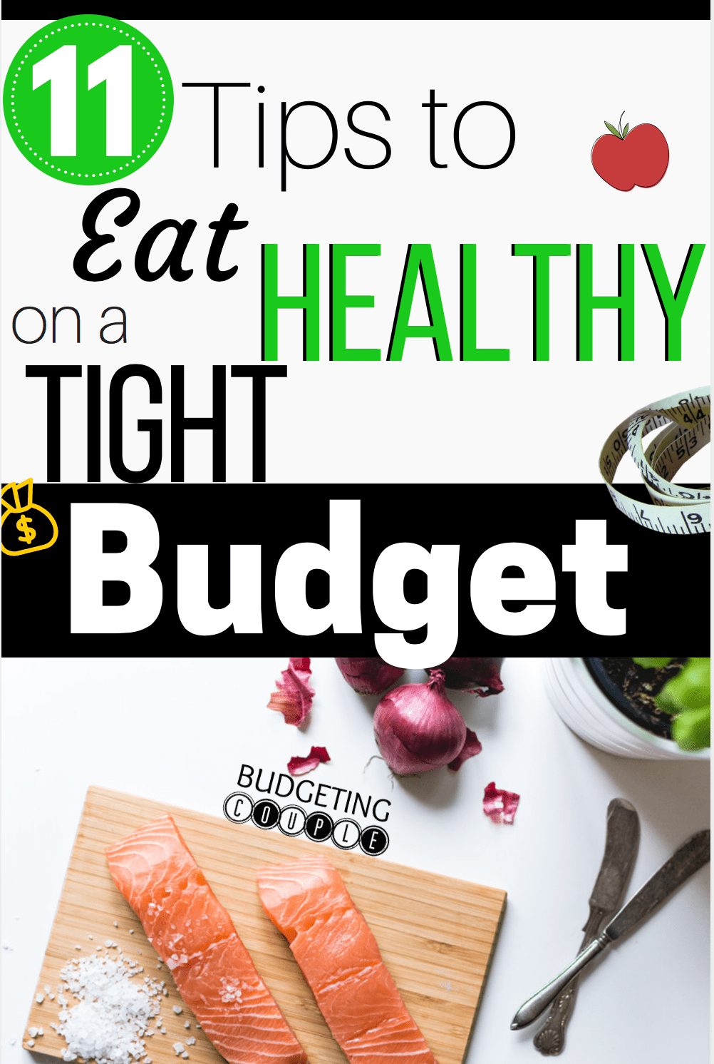 How to Eat Healthy on a Tight Budget - Budgeting Couple