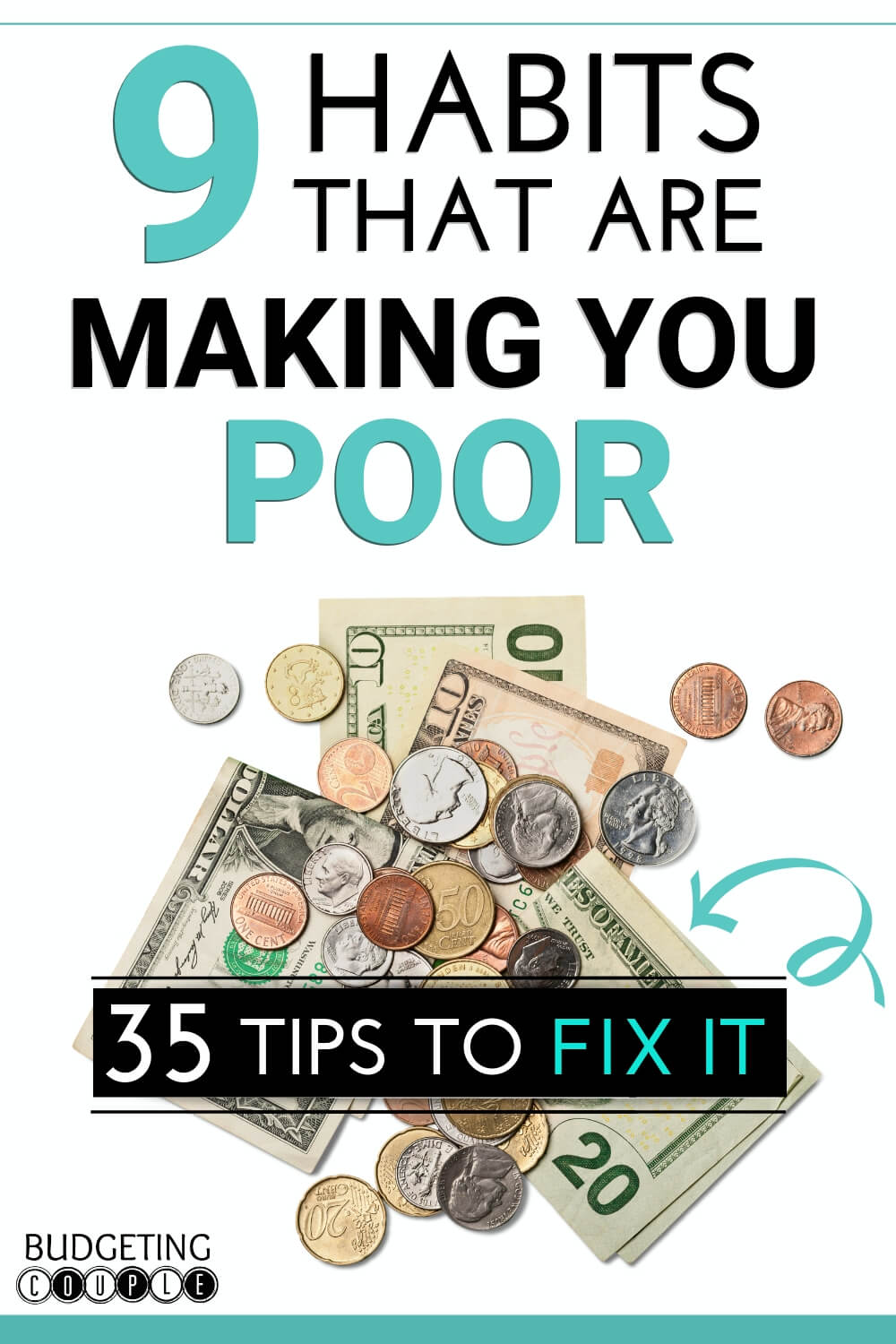 Why Am I Poor? How to Stop Being Broke (fast) - Budgeting Couple