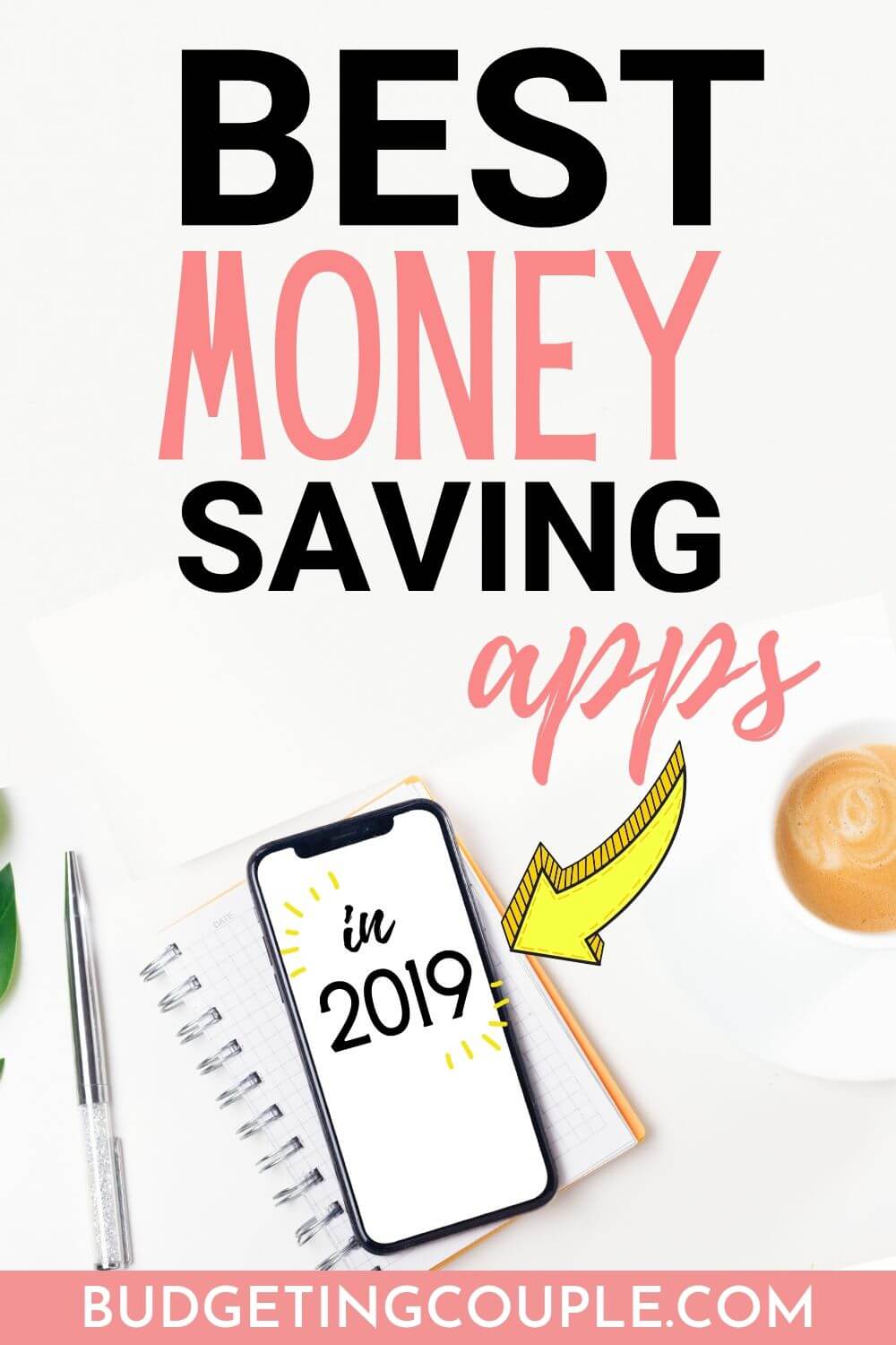 The Best Money Saving Apps to Download Today - Budgeting Couple