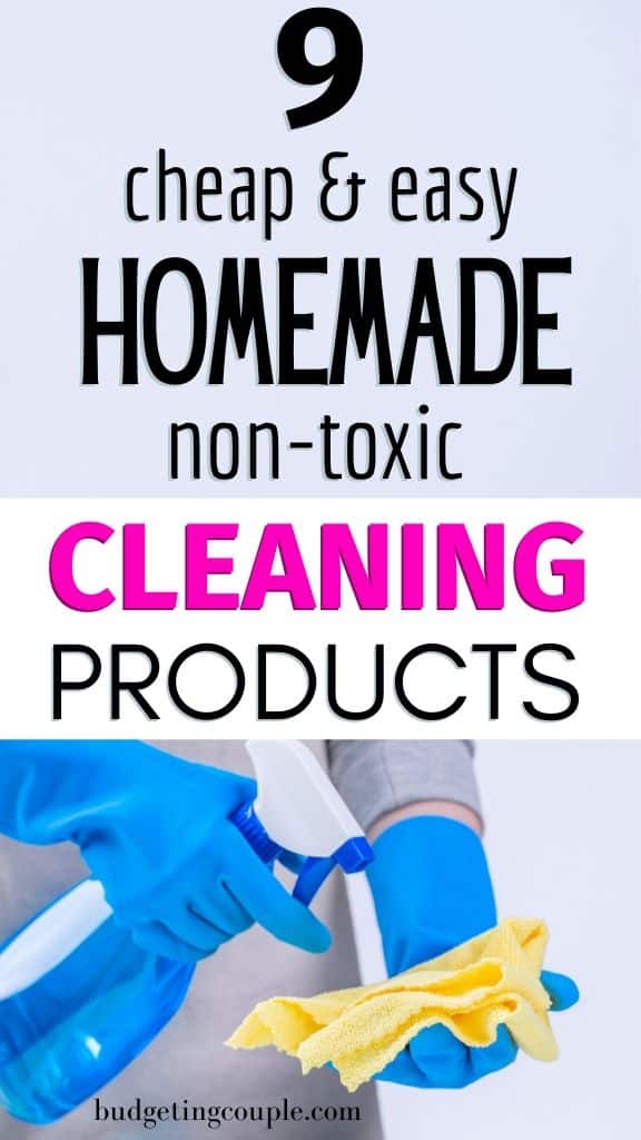 9 Ways To Make Your Own Natural Cleaning Products - Budgeting Couple