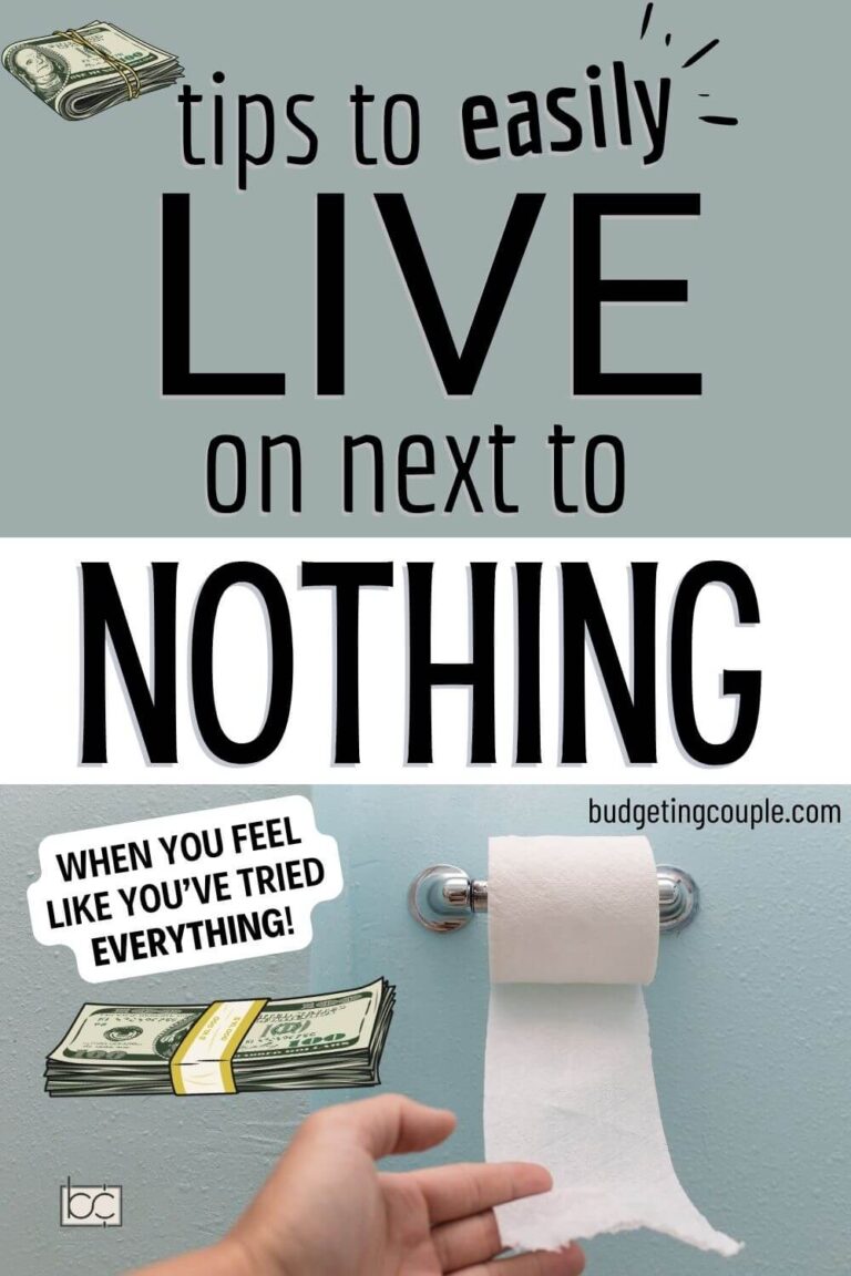 10 Tips to Live on Next to Nothing: Start Saving Money Fast - Budgeting ...