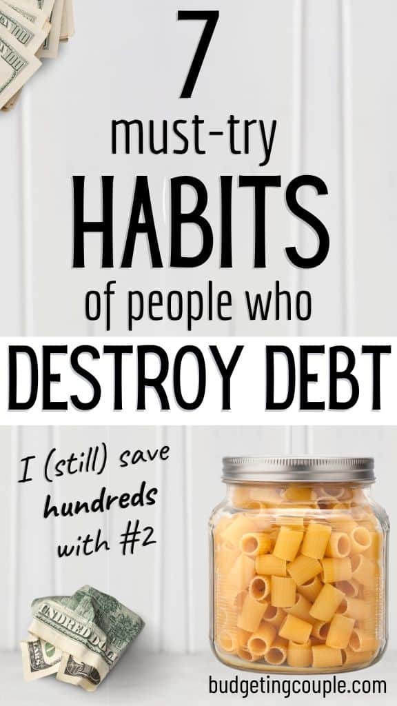 7 Habits of People Who Destroy Debt - Budgeting Couple