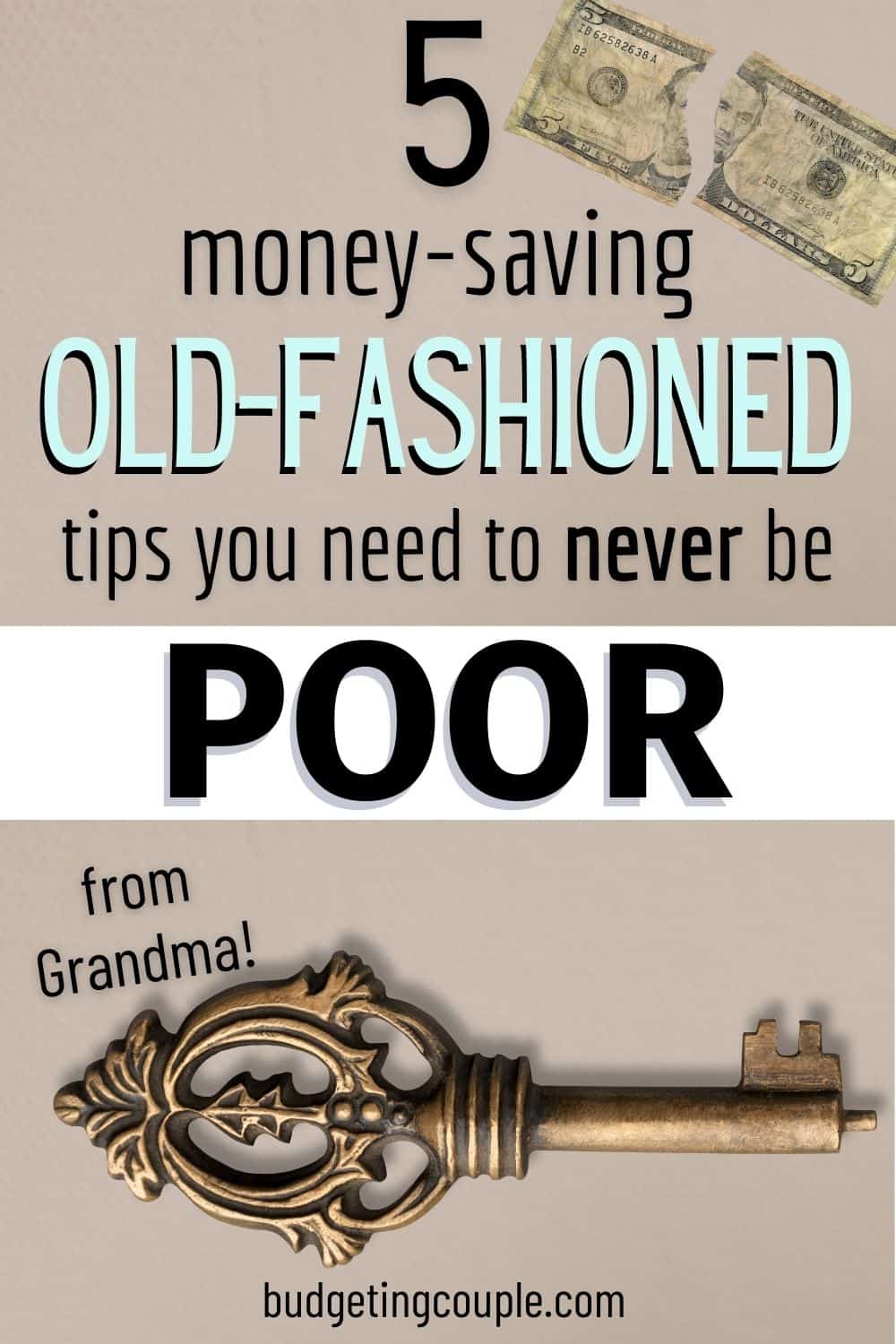 5 Old-Fashioned Money-Saving Tips + How to Improve Them - Budgeting Couple