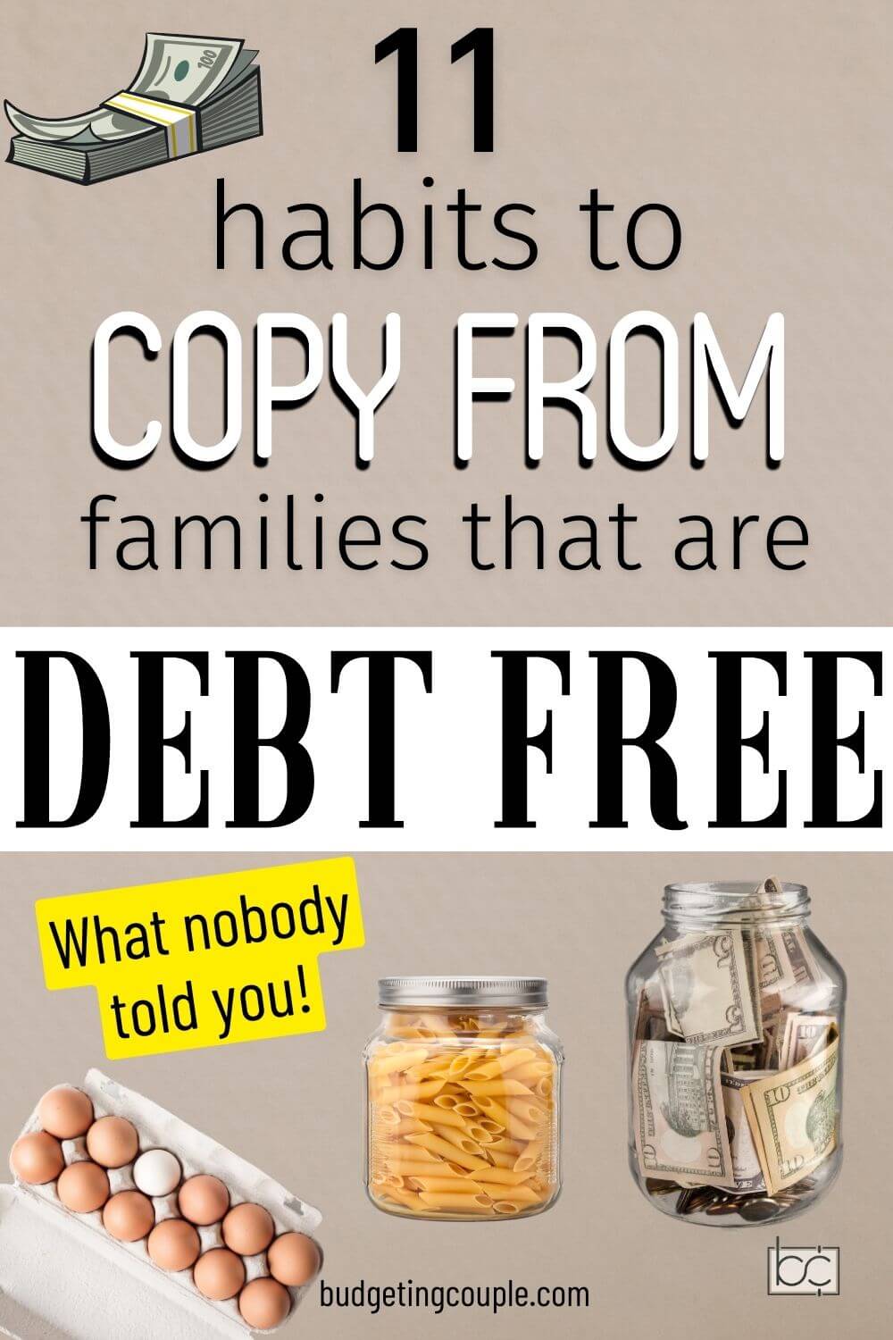 11 Habits of Debt-Free Families - Budgeting Couple