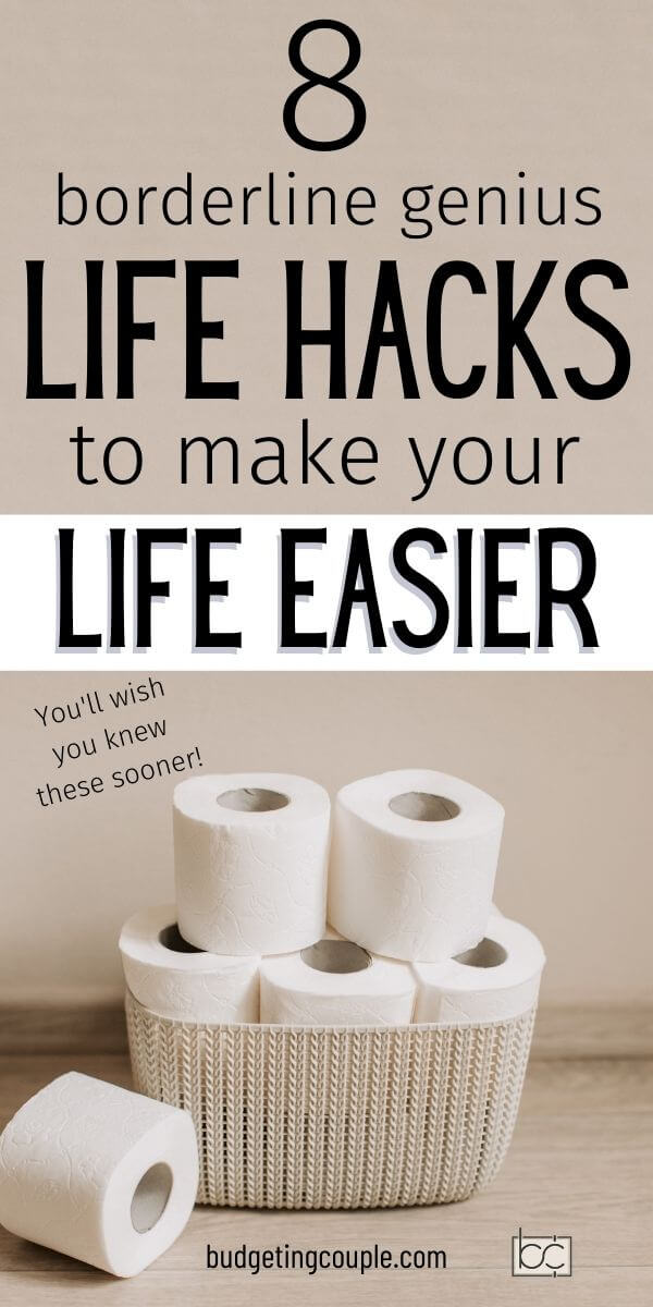 8 Life Hacks to Make Your Life Easier - Budgeting Couple