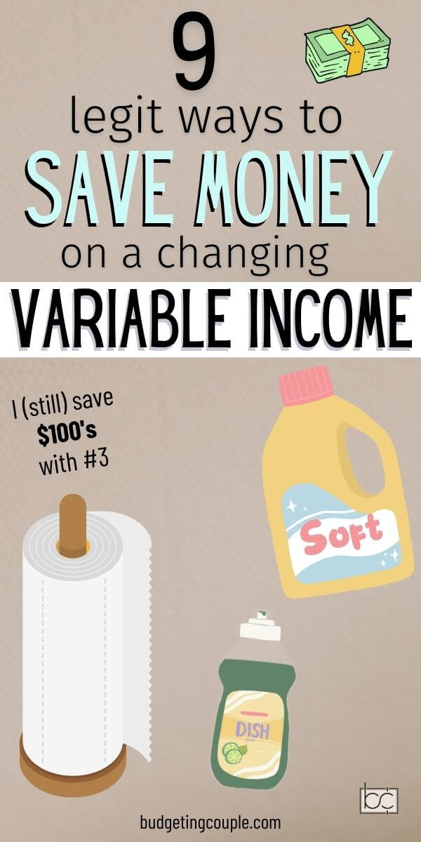9 Ways to Save with a Variable Income - Budgeting Couple