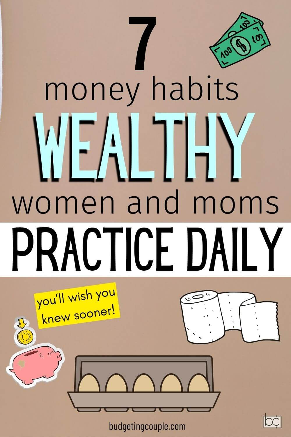 7 Habits to Copy From Women Who Are Always Saving Money - Budgeting Couple