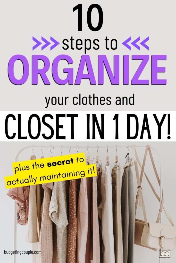 How to Start Decluttering and Organizing Your Closet Fast - Budgeting ...