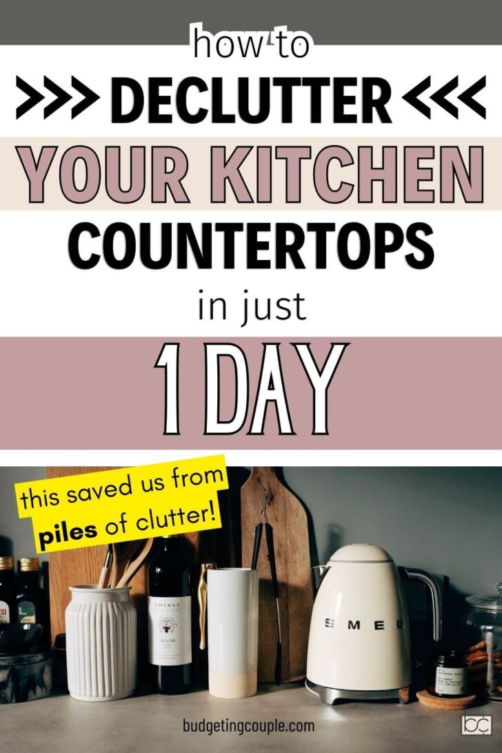 Easy Tips for Decluttering Kitchen Countertops - Budgeting Couple