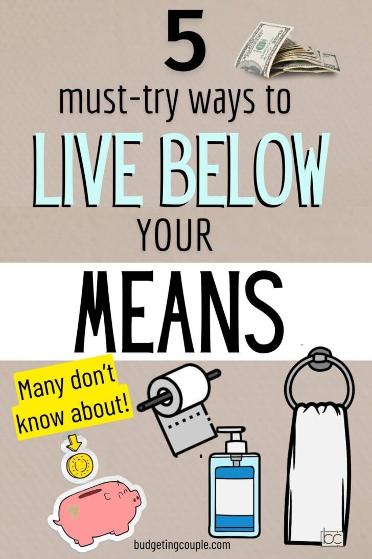 5 Tips to Live Below Your Means - Budgeting Couple