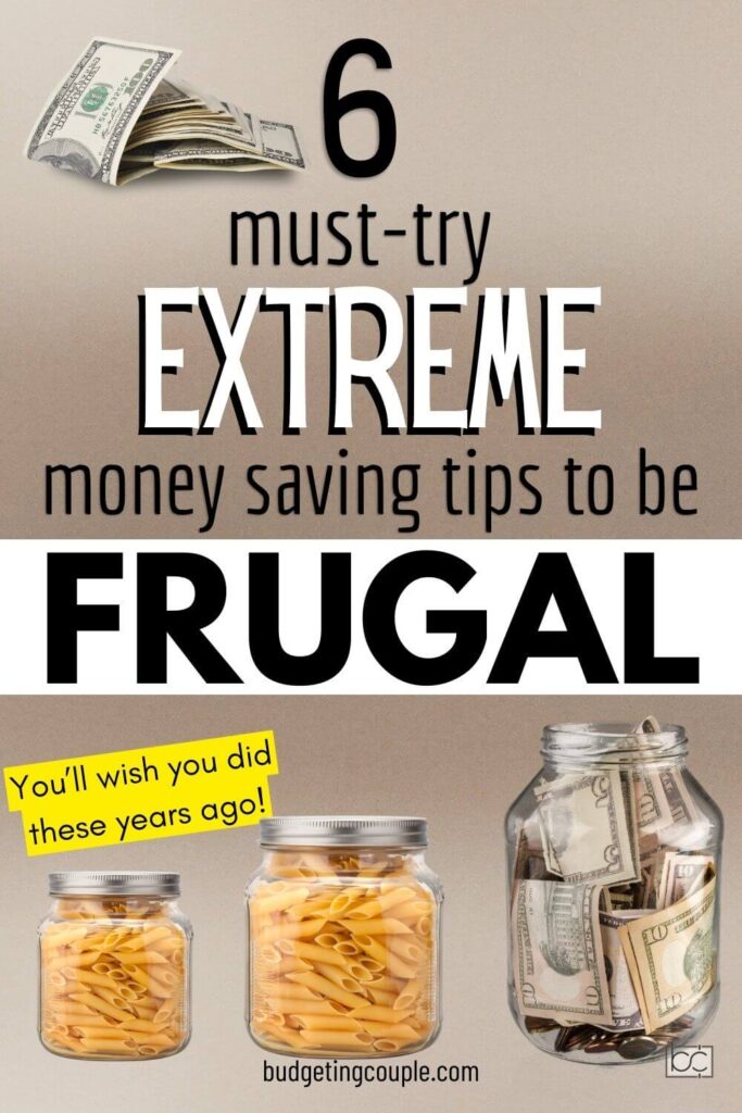 6 Extreme Frugality Tips to Slash Your Expenses and Boost Savings ...