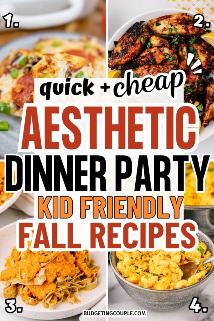 20 Aesthetic Cheap Fall Dinner Party Recipes - Budgeting Couple