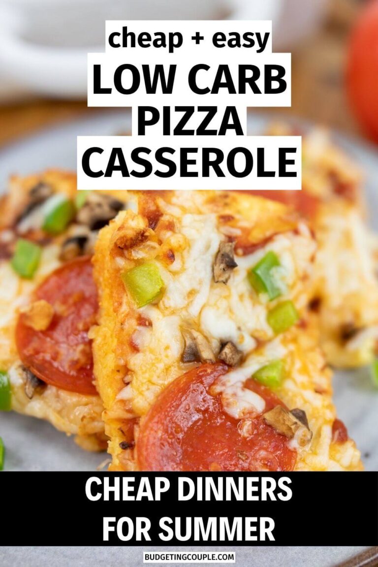 20 Cheap + Easy Summer Dinners - Budgeting Couple