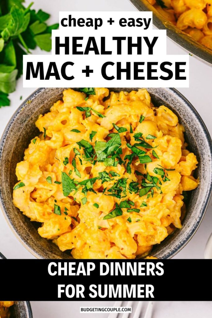 20 Cheap + Easy Summer Dinners - Budgeting Couple