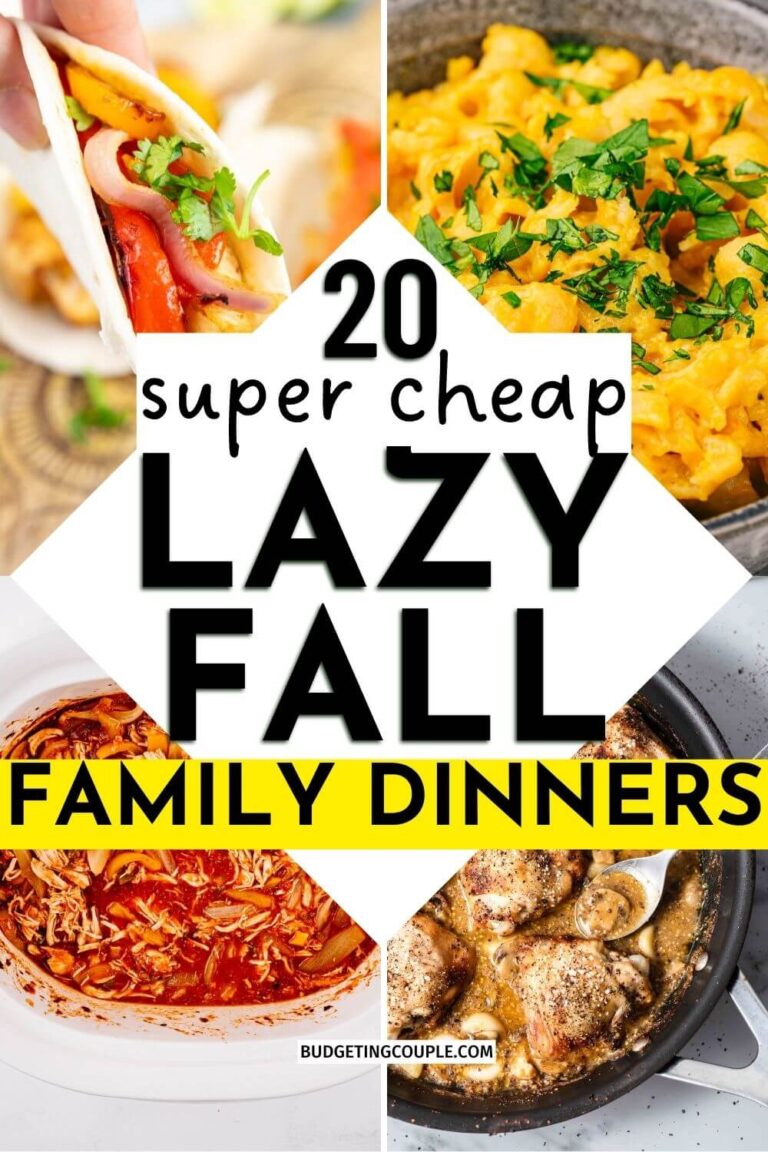 20 Lazy Cheap Dinners for Fall - Budgeting Couple