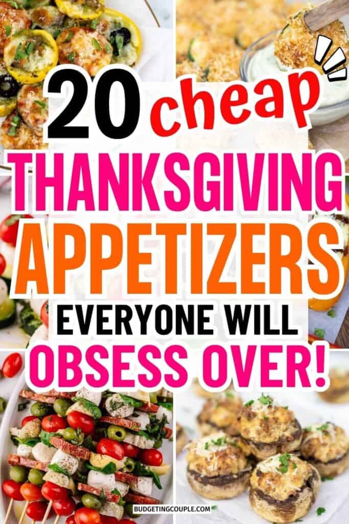 20+ Cheap Thanksgiving Appetizers - Budgeting Couple