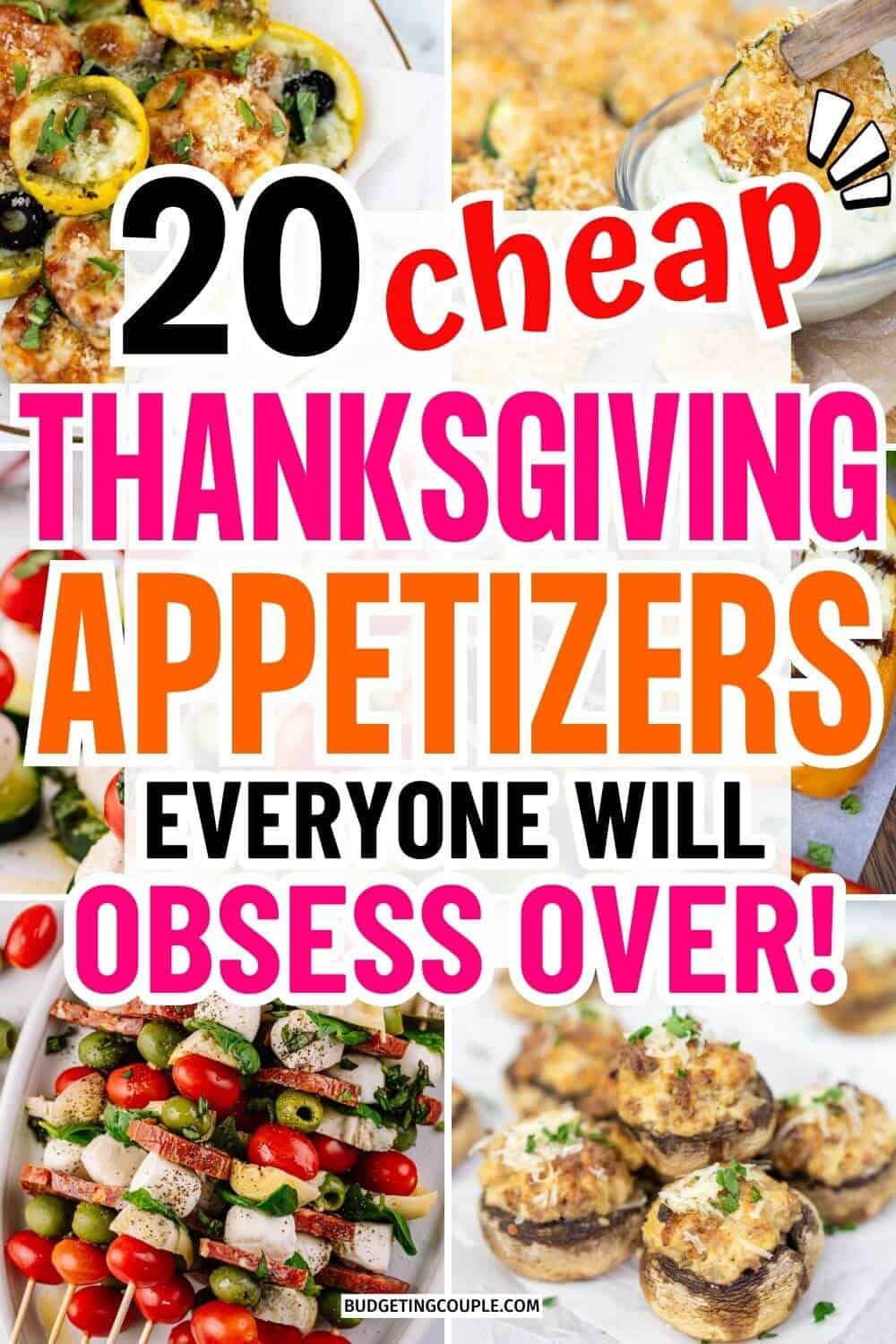 20+ Cheap Thanksgiving Appetizers - Budgeting Couple