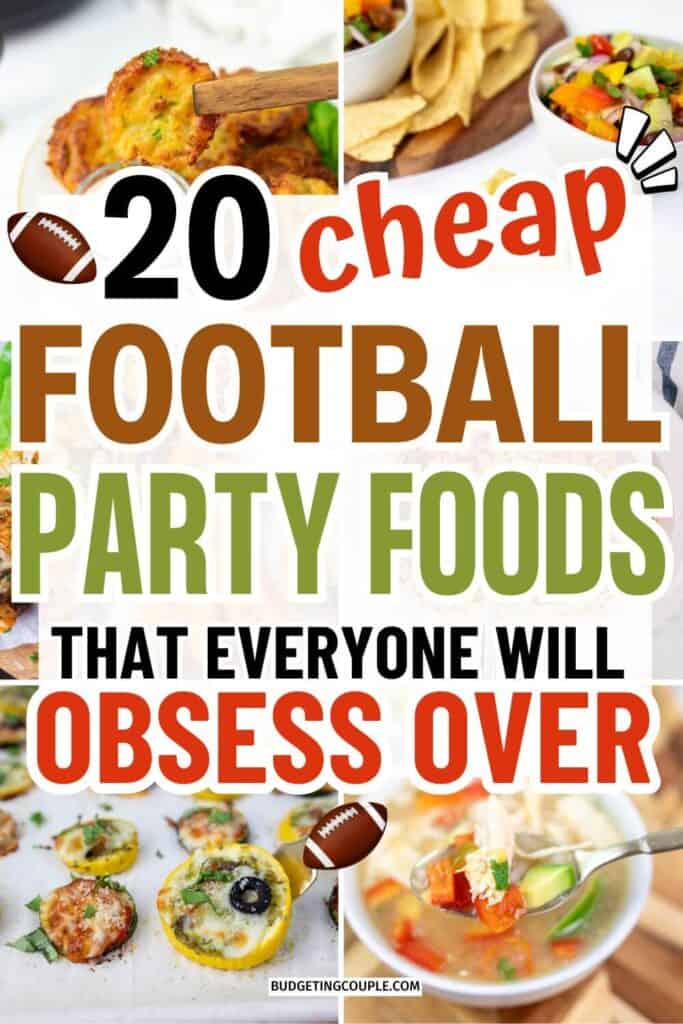 20 Cheap Football Food Ideas - Budgeting Couple
