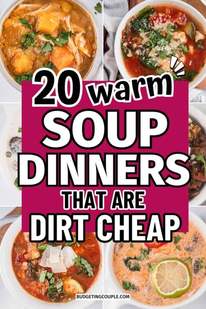 20 Cheap Soup Recipes - Budgeting Couple