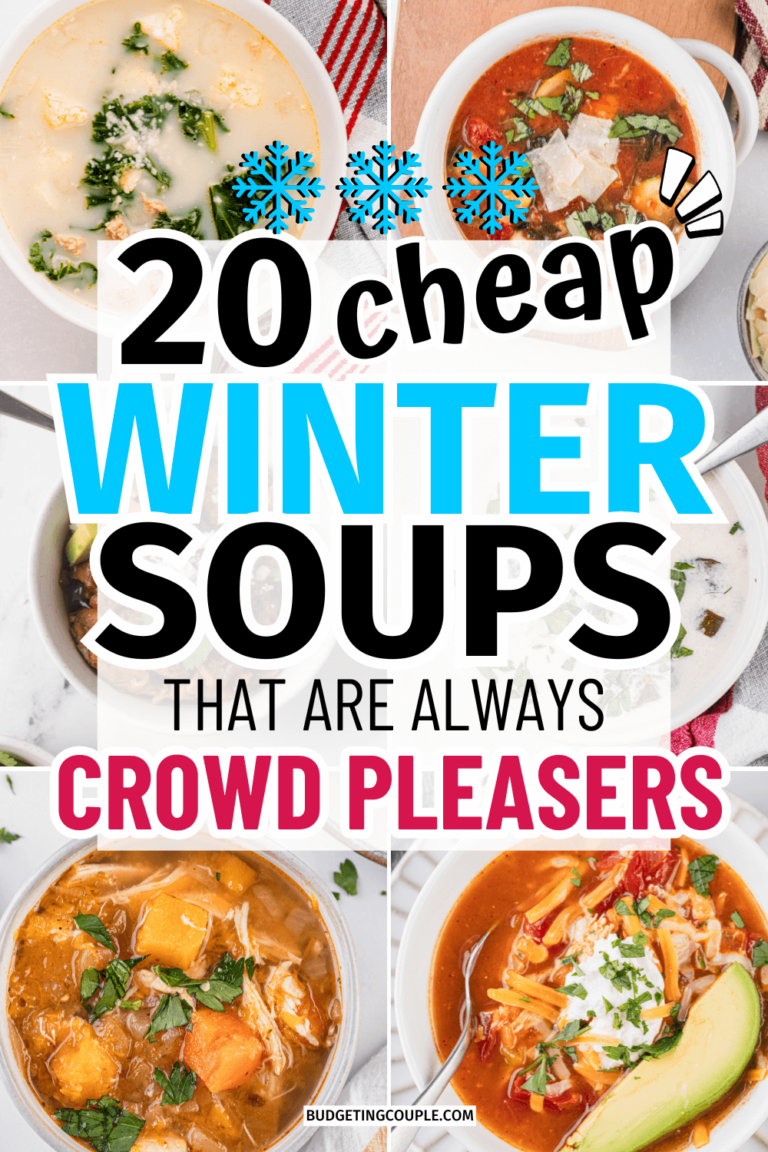 20 Cheap Winter Soup Recipes - Budgeting Couple