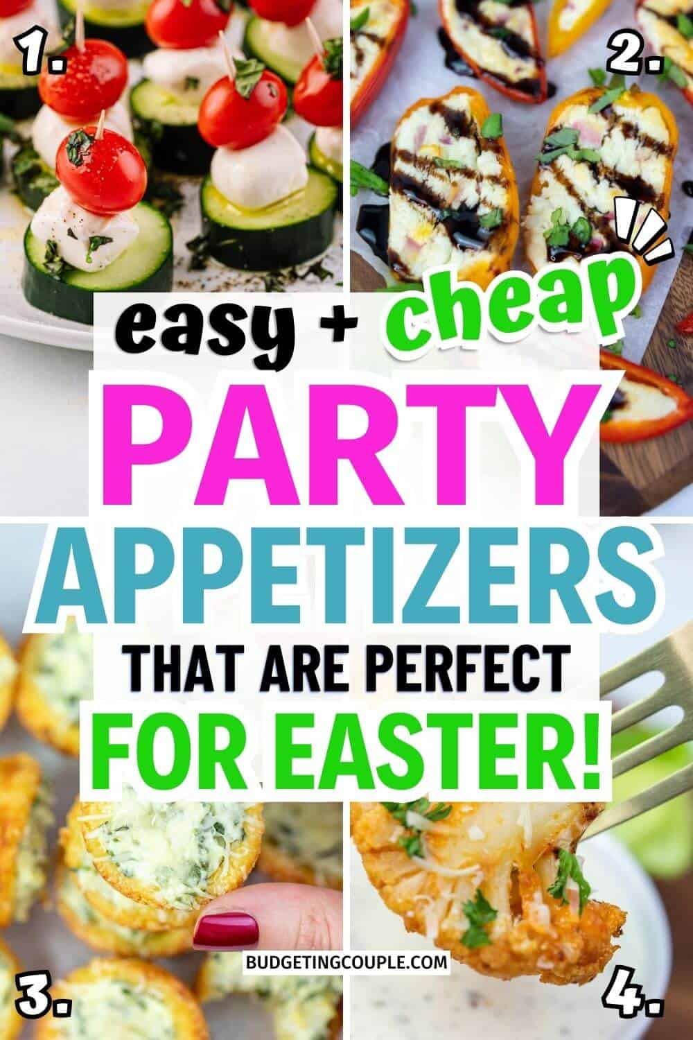 20 Cheap Easter Appetizers - Budgeting Couple
