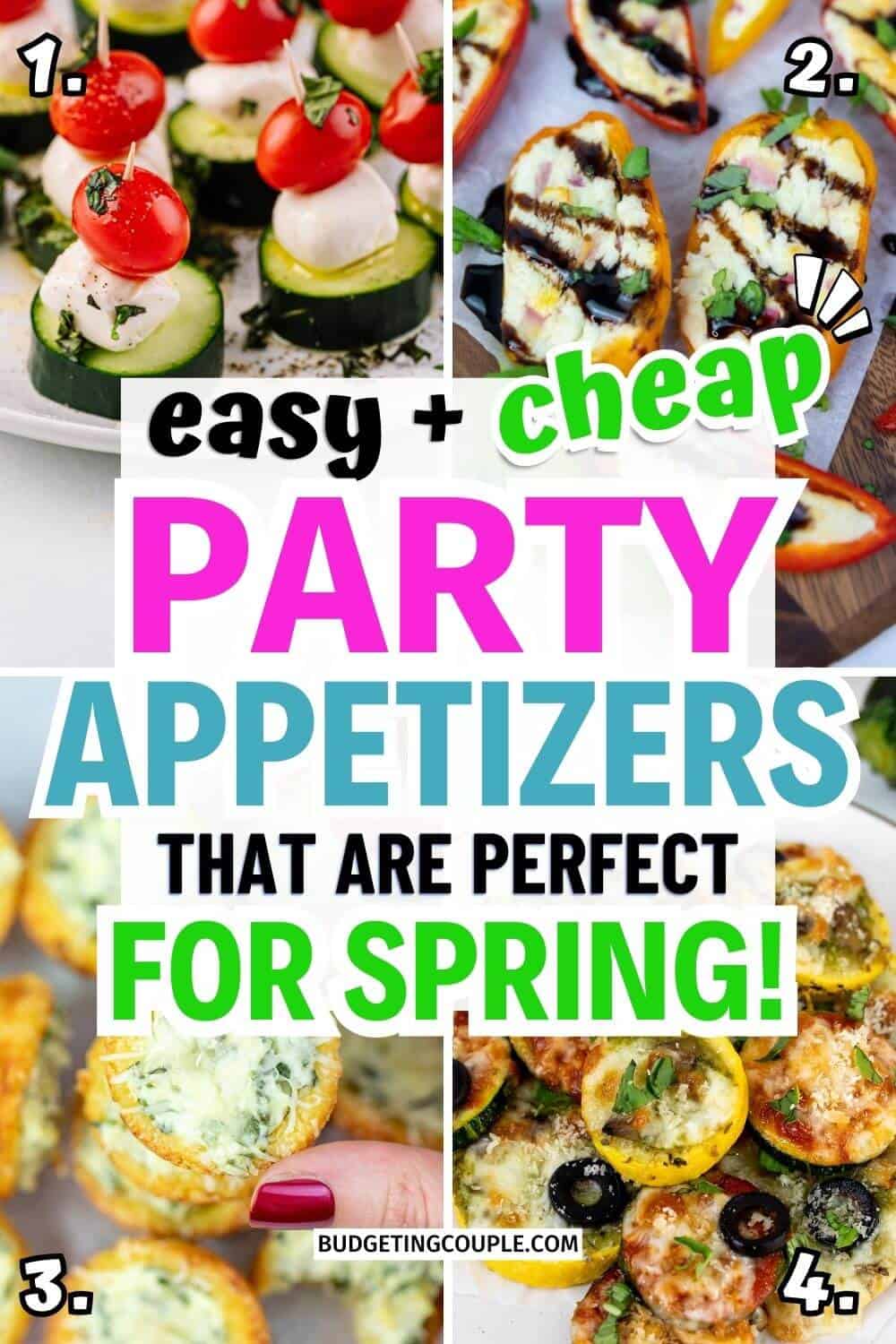 20 Cheap Spring Appetizers - Budgeting Couple