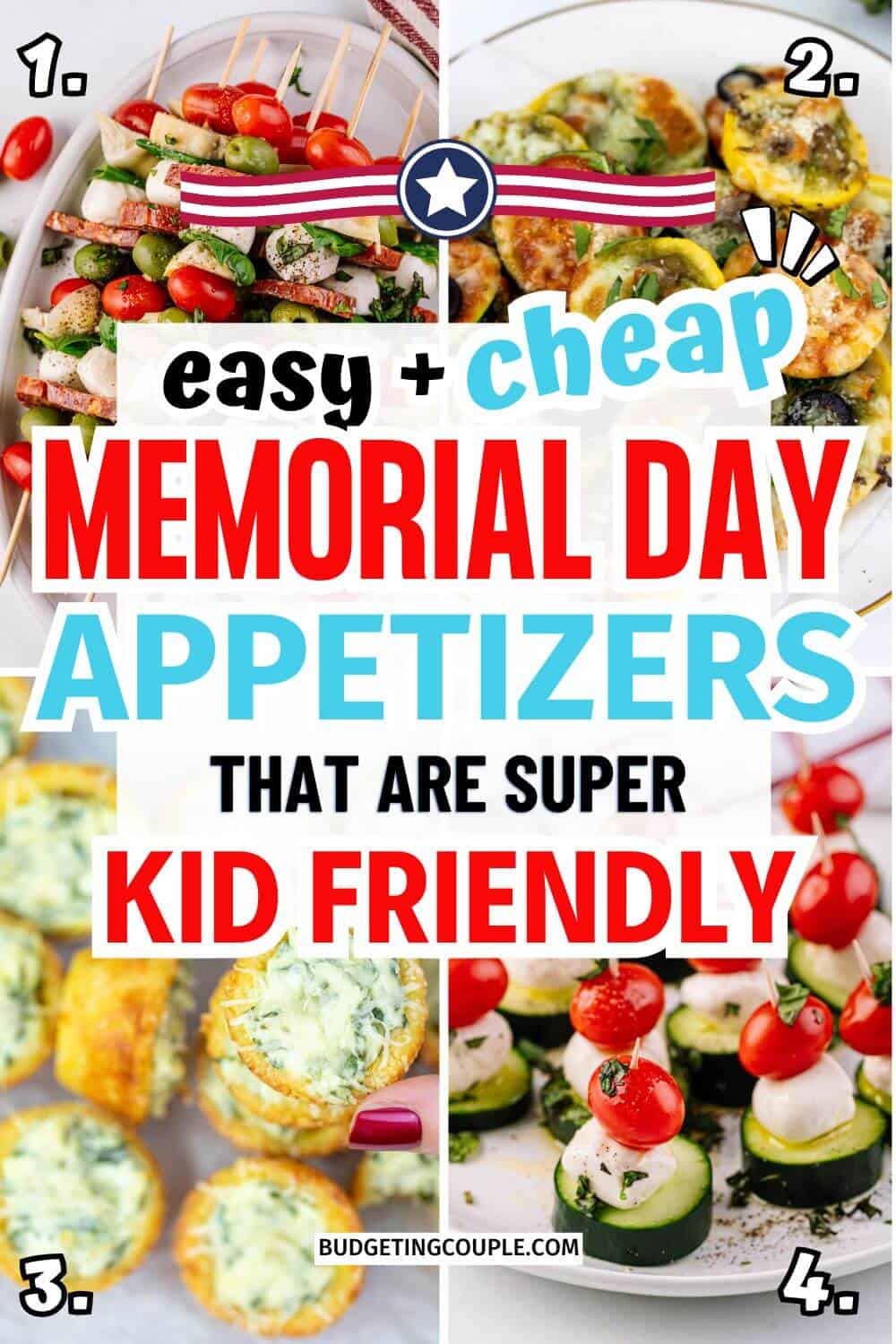 20 Cheap Memorial Day Appetizers - Budgeting Couple