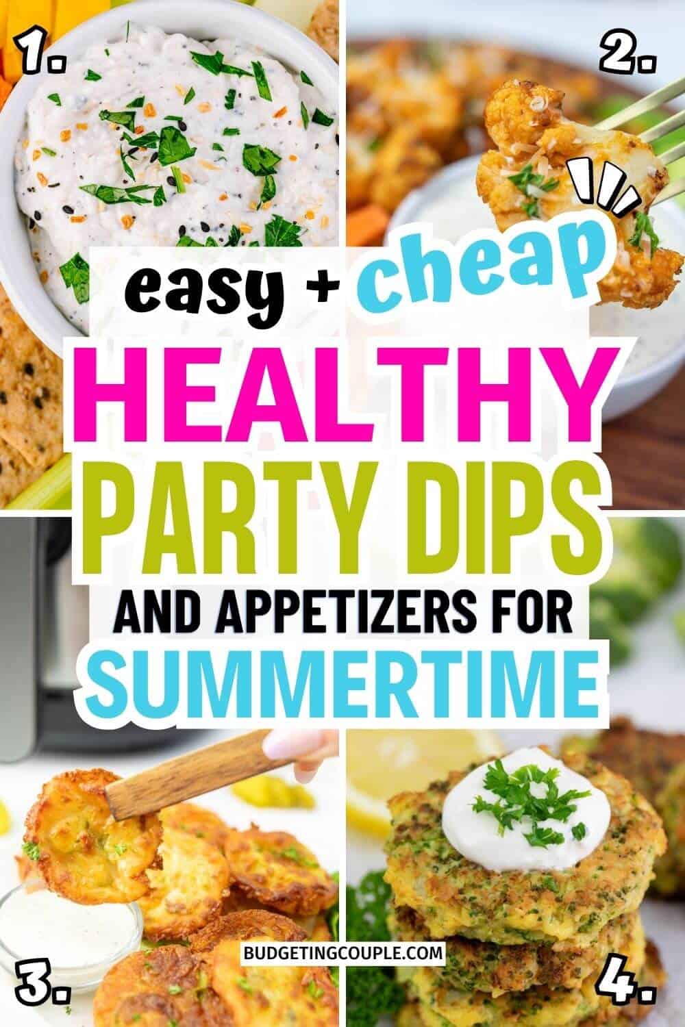 20 Cheap Summer Dips and Appetizers - Budgeting Couple